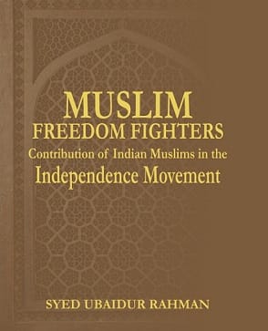 Books on ‘Muslim Freedom Fighters’ released – The Indian Awaaz